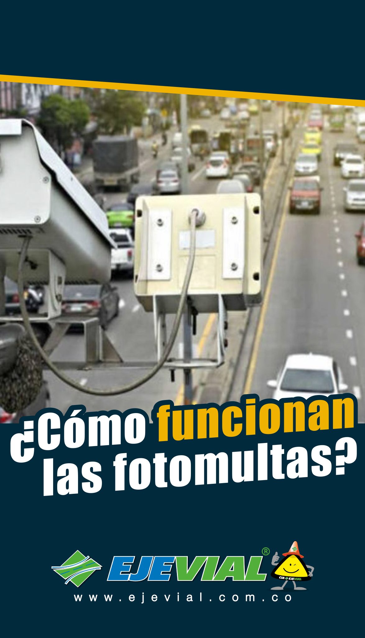 ¿Cómo funcionan las fotomultas? - EJEVIAL Pereira